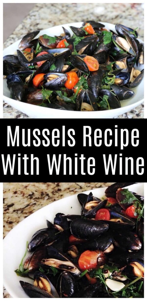Mussels Recipe With White Wine - Easy Appetizer For The Holidays