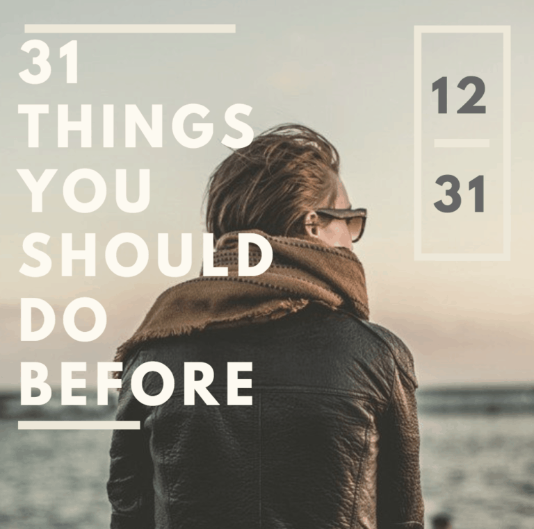31 Things You Should Do Before December 31st - Lady and the Blog