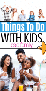 20 Things To Do With Kids This Weekend As A Family