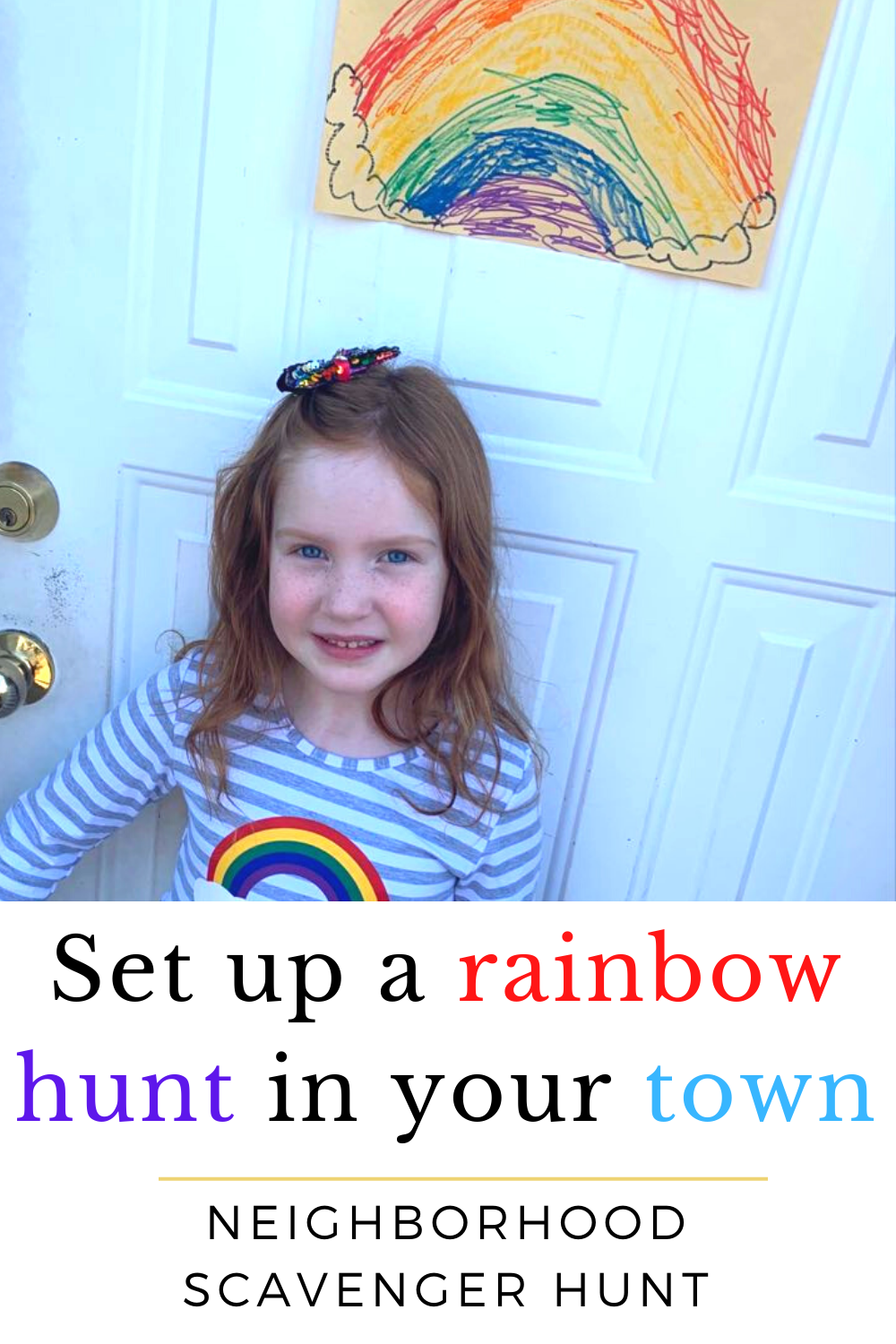 Rainbow Scavenger Hunt - Outdoor Walk Idea To Unify Neighborhoods