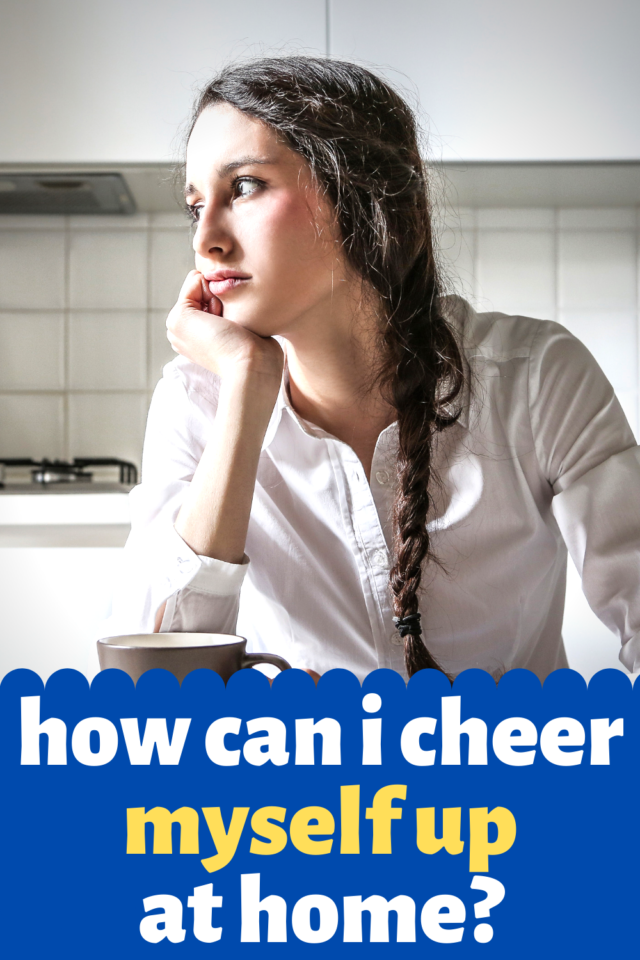 80 Things To Cheer You Up When You Are Feeling Down