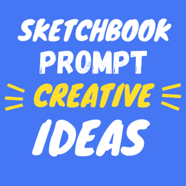 100 Sketchbook Prompts To Inspire Your Next Drawing